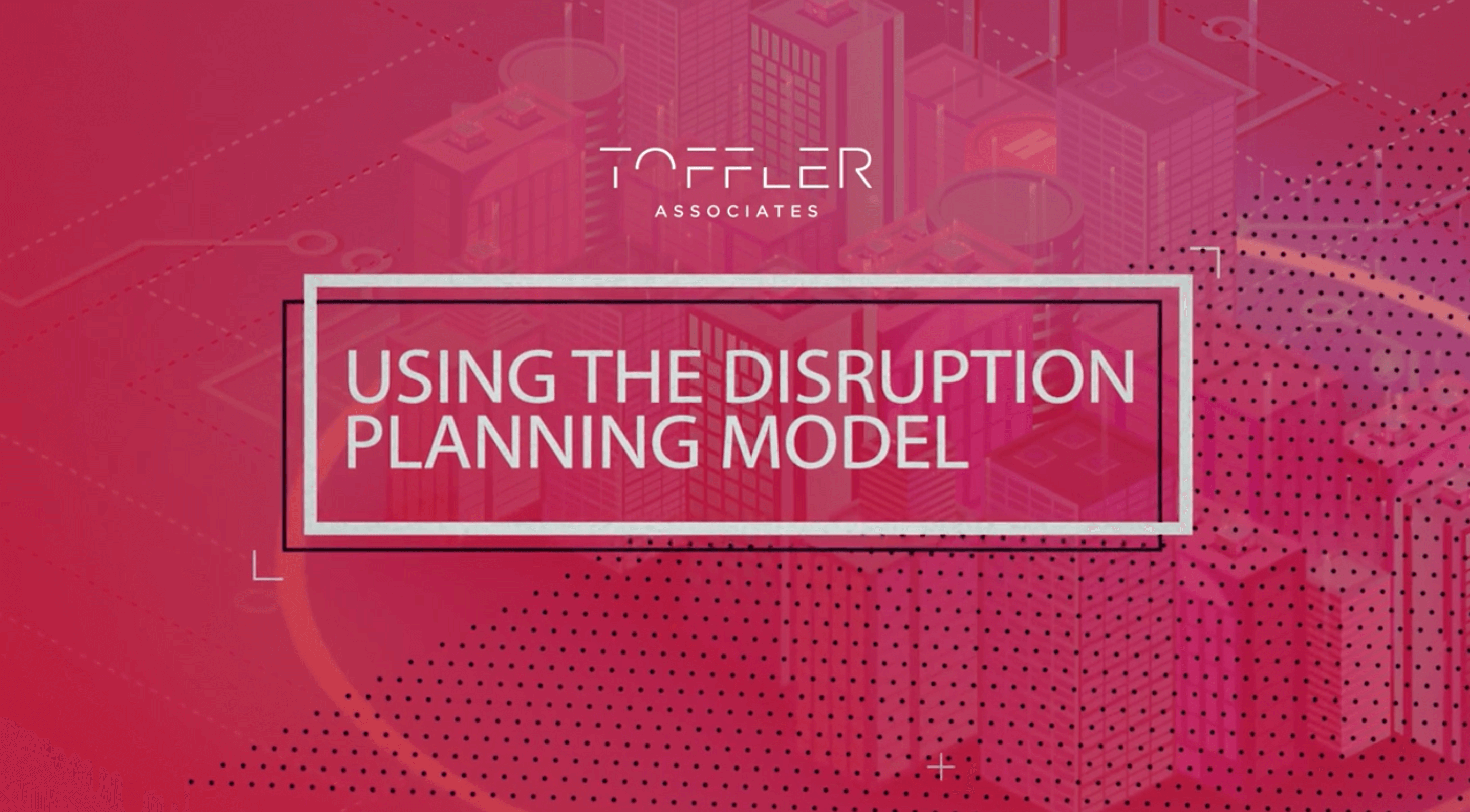 Using the Disruption Planning Model